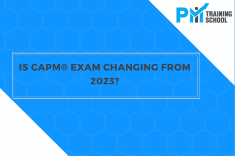 CAPM® Exam Changing from 2024? | PM Training School
