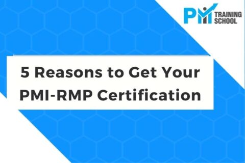 5 Reasons to Get Your PMI-RMP Certification