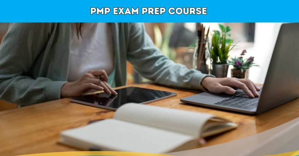 Why Buying a Quality PMP Exam Prep Course is Essential