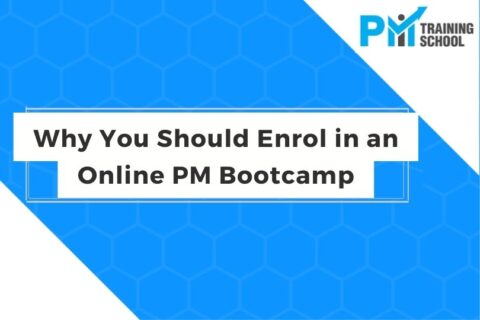 Why You Should Enrol in an Online PM Bootcamp